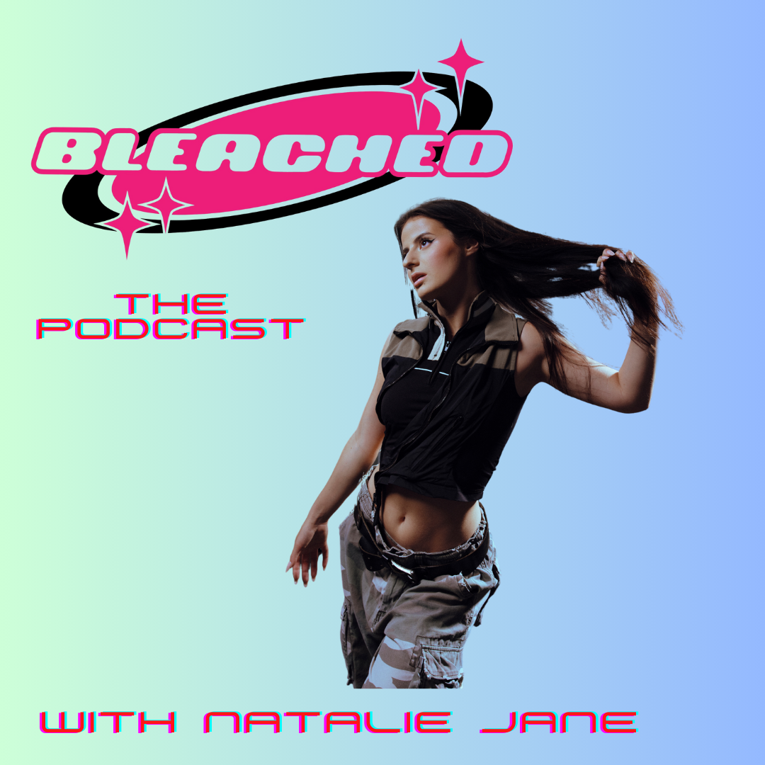 INTERVIEW: Natalie Jane – BLEACHED