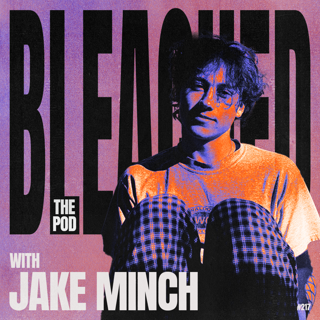 INTERVIEW: Jake Minch – BLEACHED